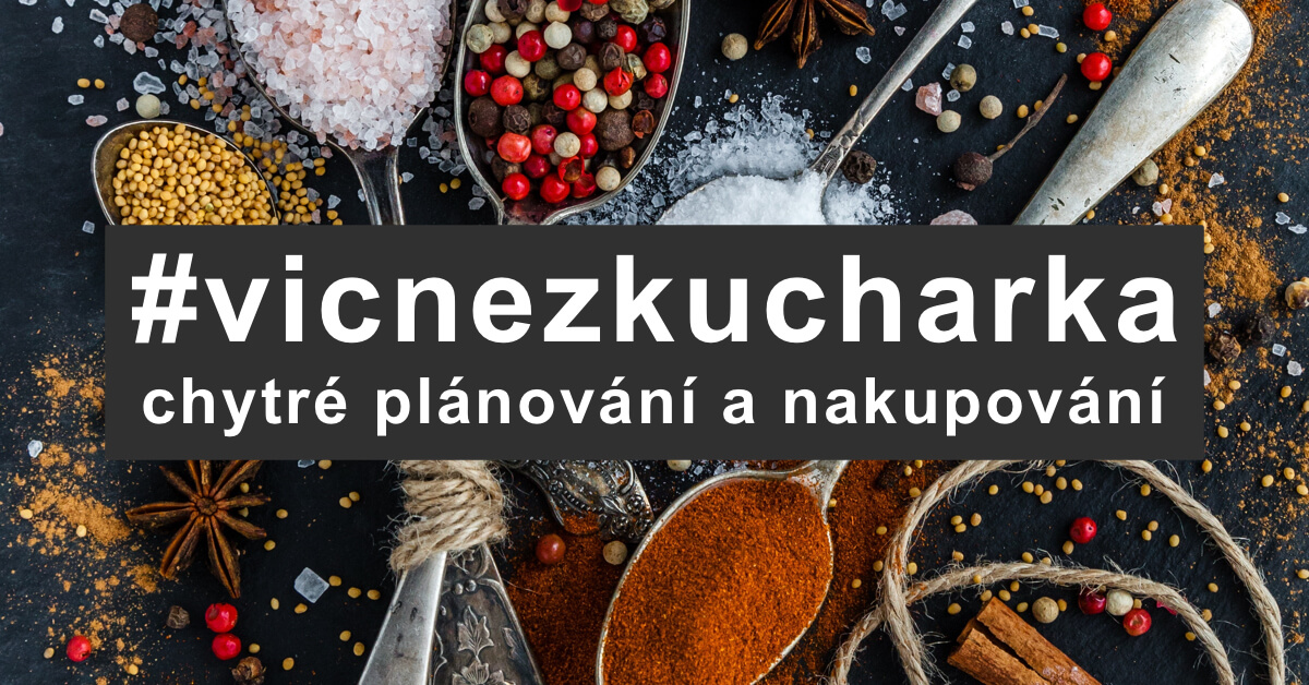 Jídelníček na víkend, recepty i nákupní seznam. Jen uvařit musíte sami :)